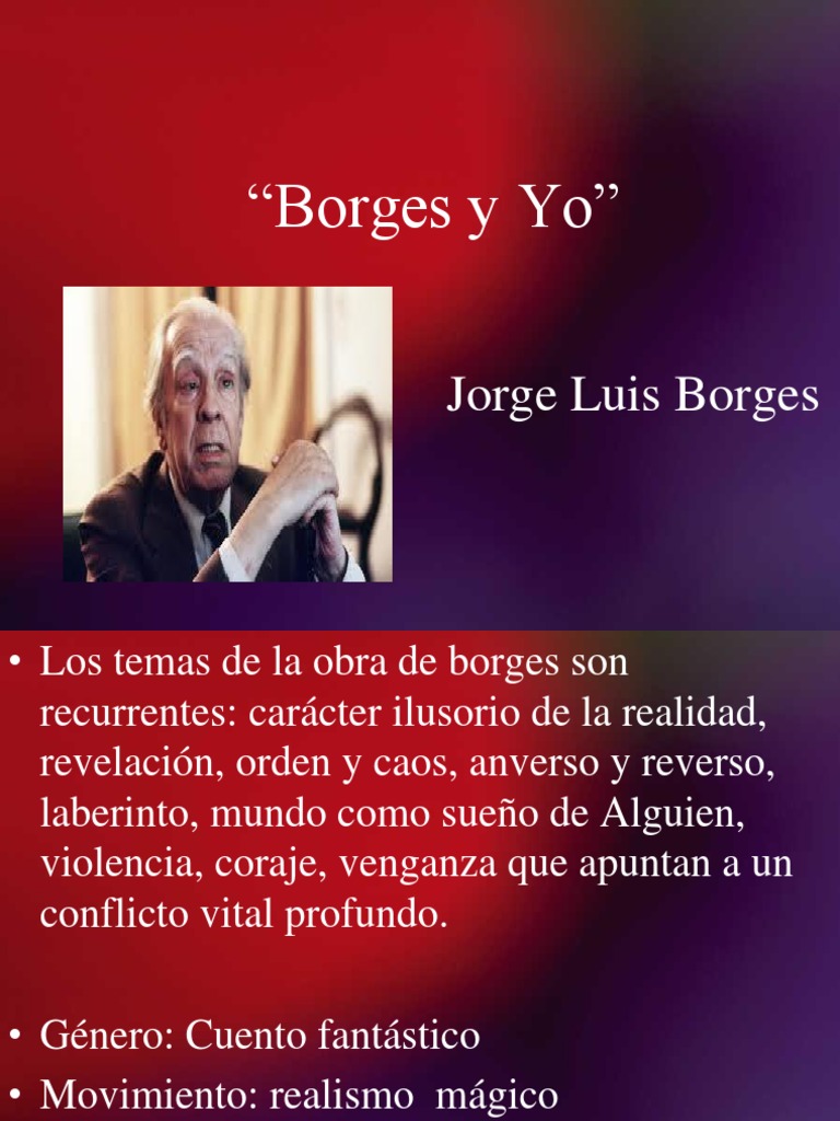 Análisis de la dualidad en 'Borges y Yo | PDF | Cuentos | Narración