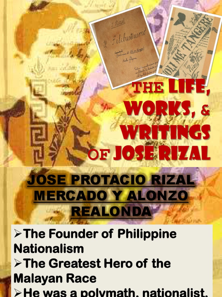 The Life, & of Jose Rizal: Works, Writings | PDF | Government