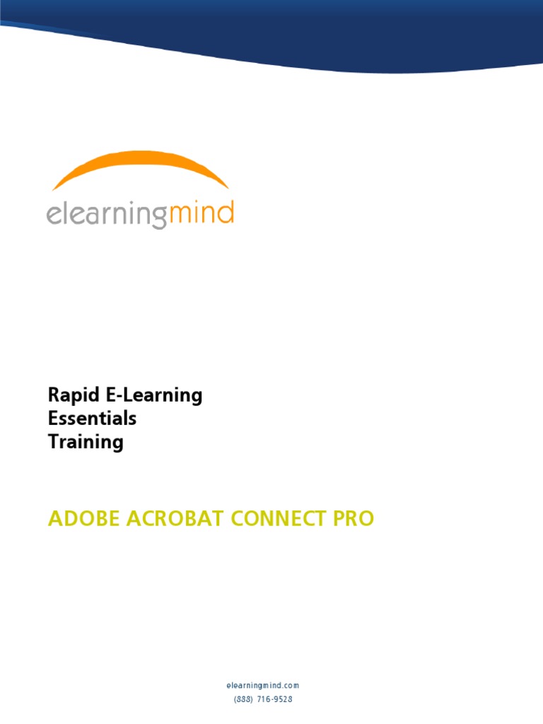 Adobe Acrobat Connect Pro: Rapid E-Learning Essentials Training | PDF ...