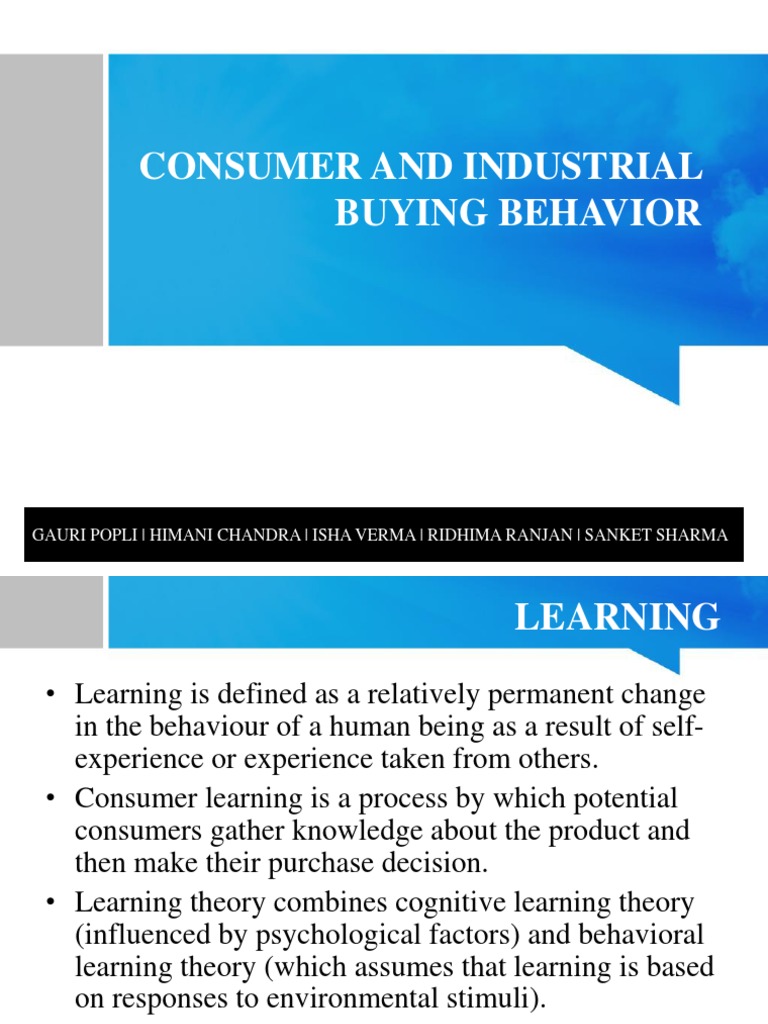 Consumer and Industrial Buying Behavior: Learning With Respect To Behavioral Theory of Learning ...