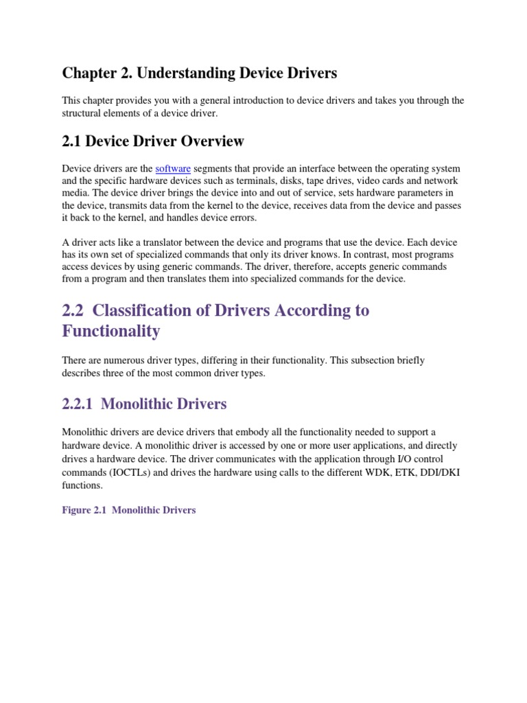 Chapter 2. Understanding Device Drivers: 2.2 Classification of Drivers ...