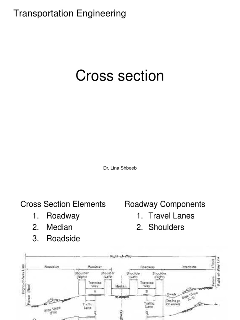 Cross Section: Transportation Engineering | PDF | Road Surface | Lane