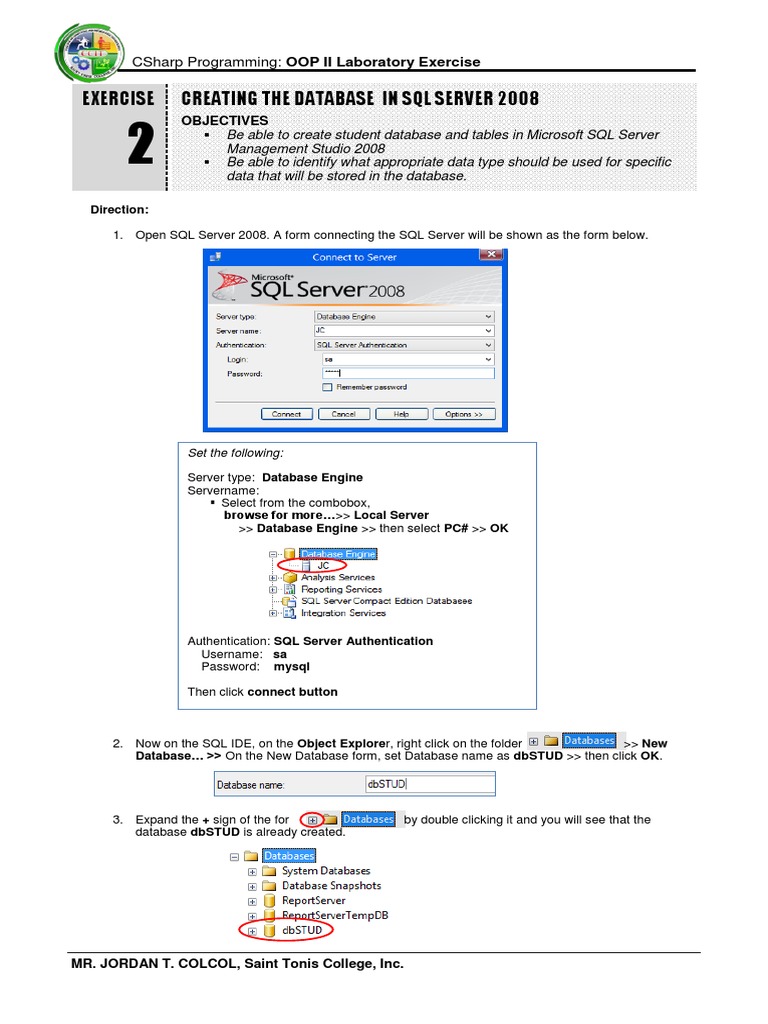 Creating The Database in SQL Server 2008 Exercise: Csharp Programming ...