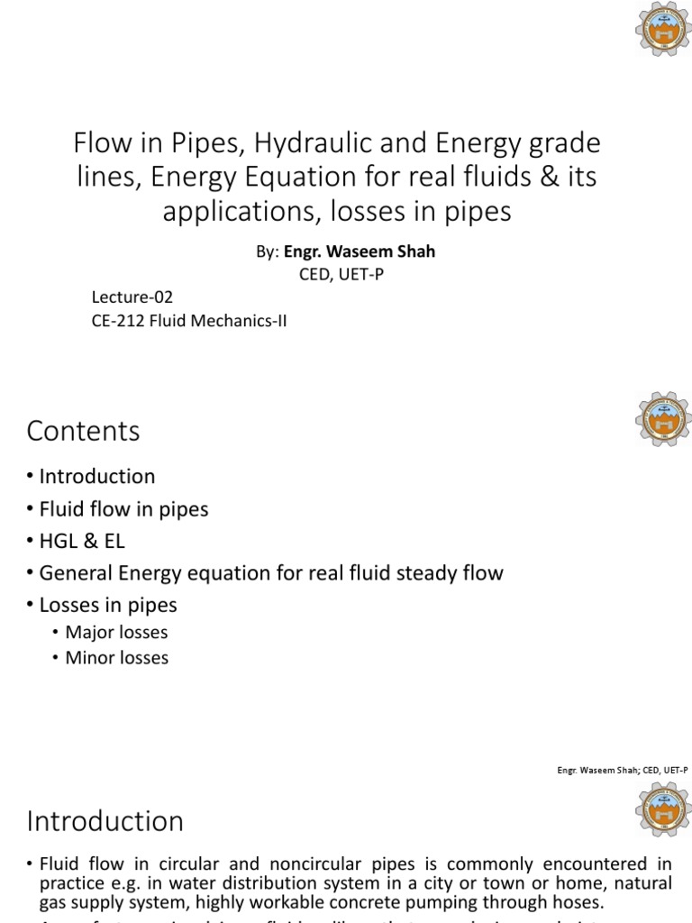 Flow in Pipes, Hydraulic and Energy grade lines, Energy Equation for ...