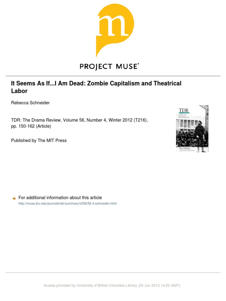 It Seems As If... I Am Dead: Zombie Capitalism and Theatrical Labor ...