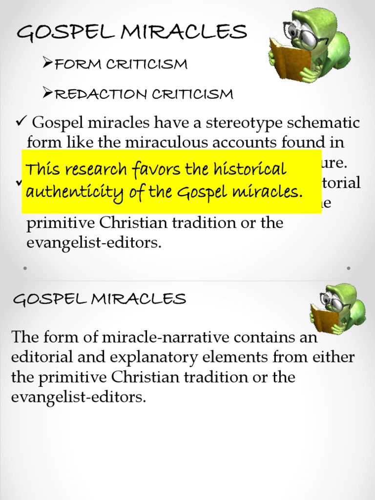 Gospel Miracles: This Research Favors The Historical Authenticity of ...