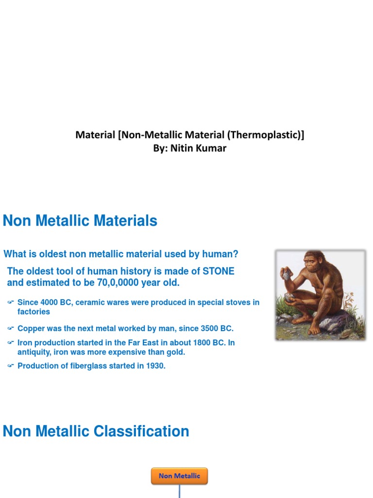 Material (Non-Metallic Material (Thermoplastic) ) By: Nitin Kumar | PDF ...