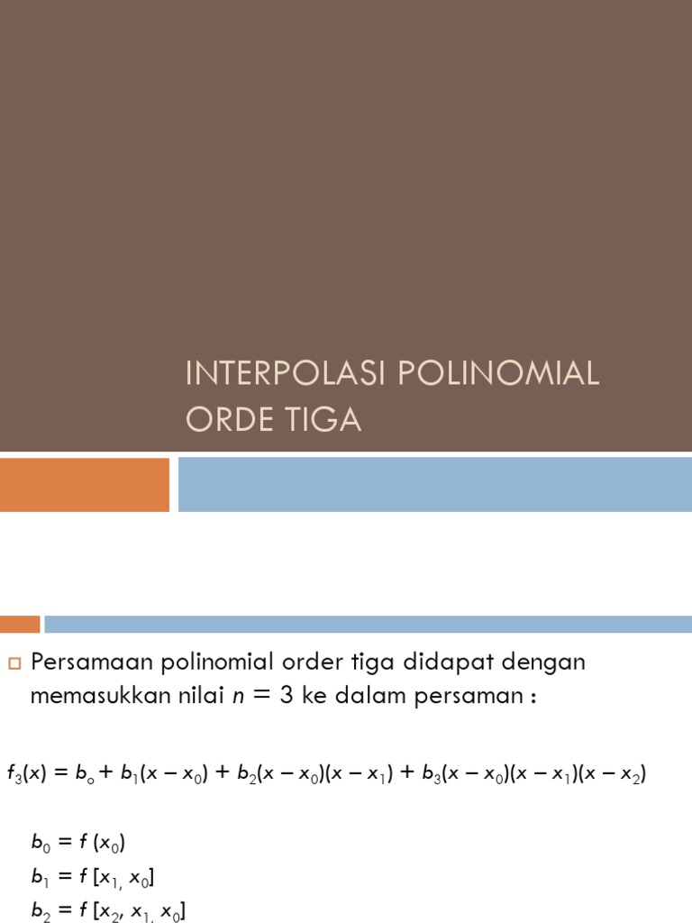 Metode Numerik - Pertemuan Interpolasi Orde 3.1 | PDF