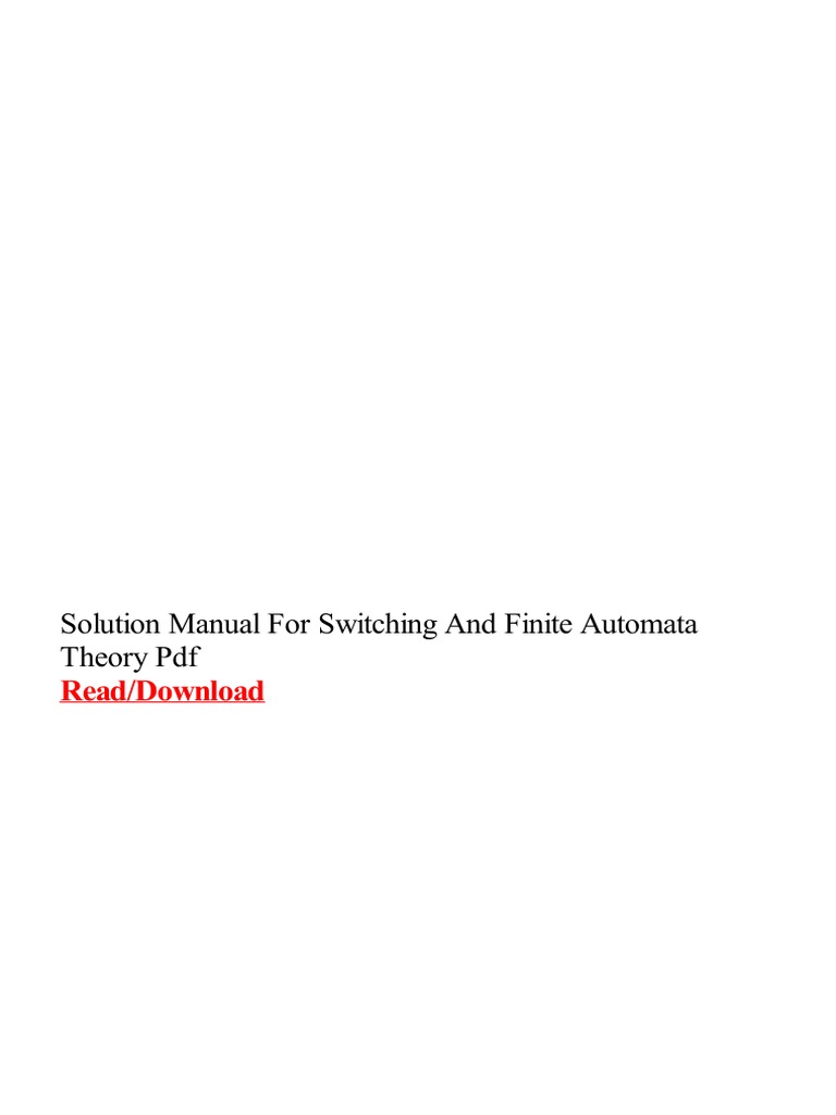 Solution Manual For Switching and Finite Automata Theory PDF | PDF ... Solution Manual For Switching and Finite Automata Theory PDF | PDF ...