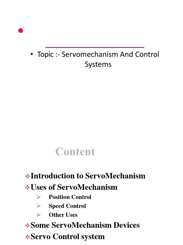 Topic:-Servomechanism and Control Systems | PDF | Servomechanism | Feedback
