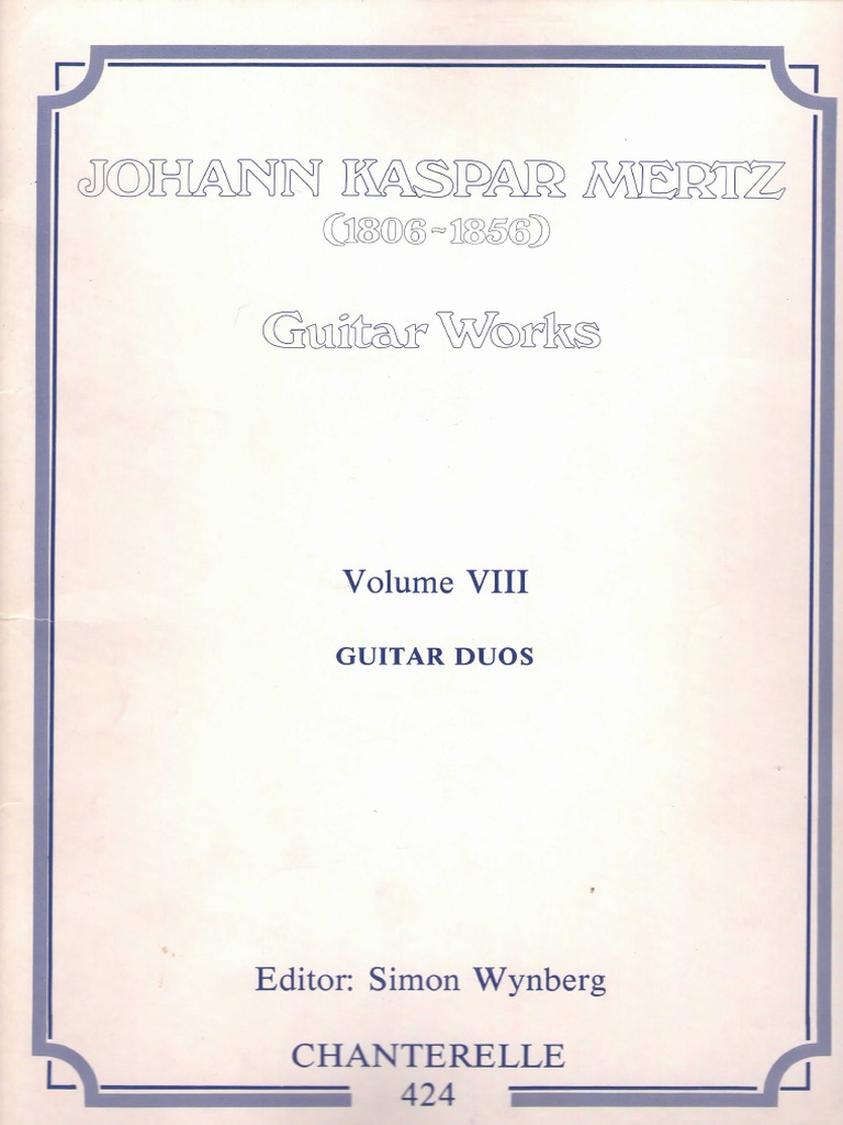 Johann Kaspar Mertz - Vol.8, Guitar Duos, Edit, Simon Wynberg | PDF