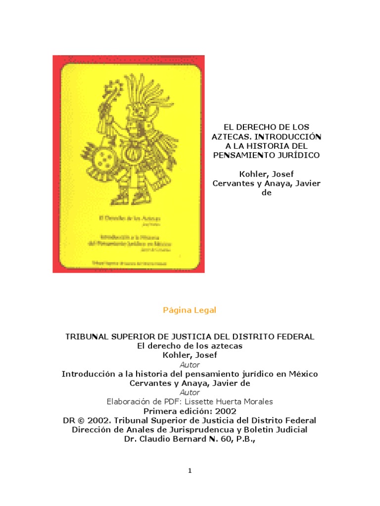 El Derecho de Los Aztecas | Ciudad de México | Justicia