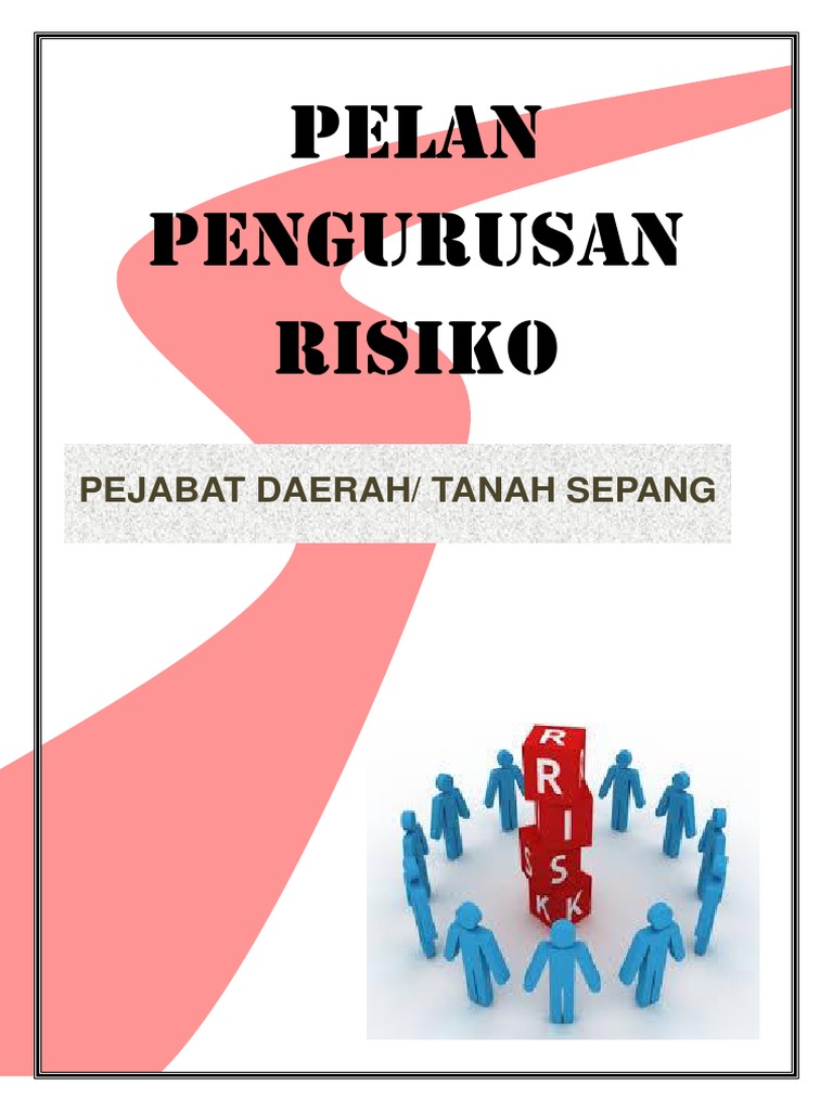 PELAN Pengurusan Risiko PDT SEPANG | PDF