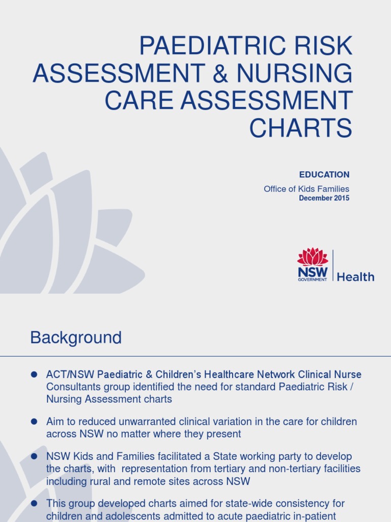 Paediatric Risk Assessment and Nursing Assessment Charts Presentation ...