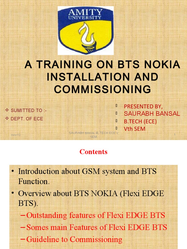 A Training On Bts Nokia Installation and Commissioning: Presented By ...