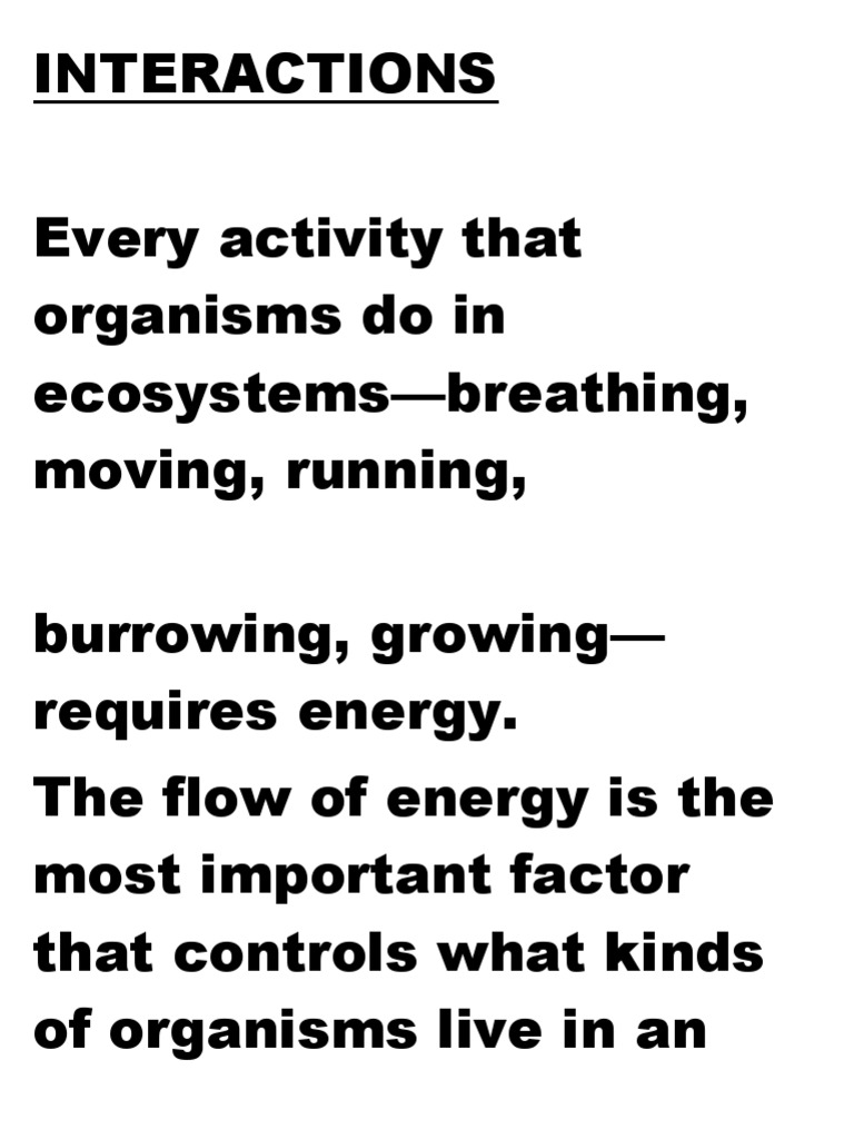 Interactions Every Activity That Organisms Do in Ecosystems-Breathing ...
