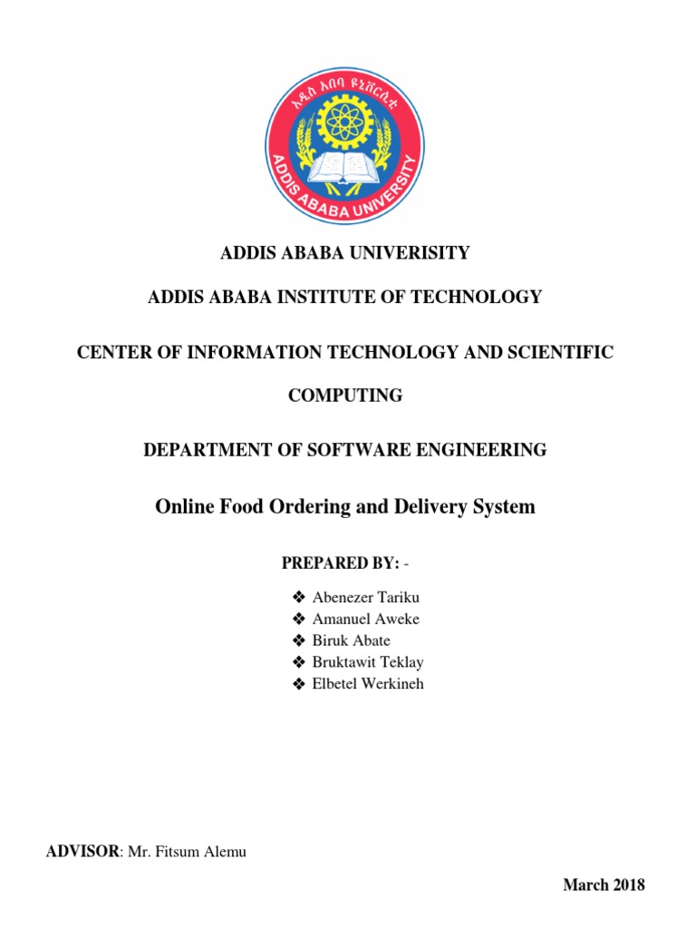 Online Food Ordering and Delivery System: Addis Ababa Univerisity Addis Ababa Institute of ...