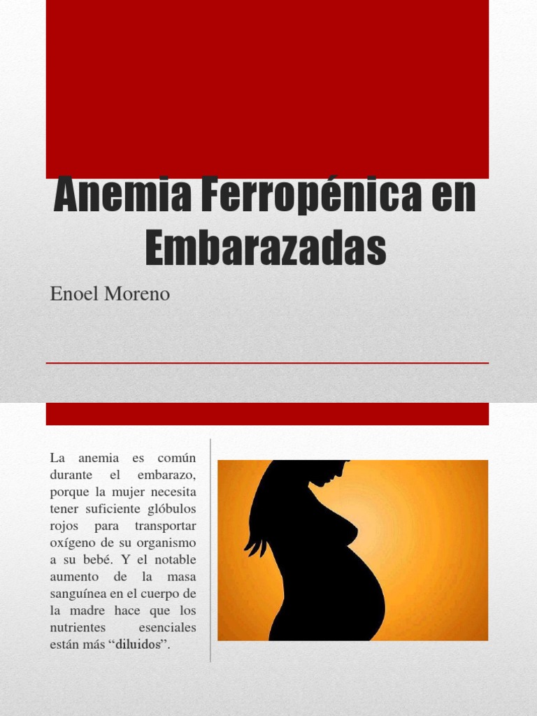 Anemia Ferropénica en Embarazadas | PDF | Anemia | El embarazo