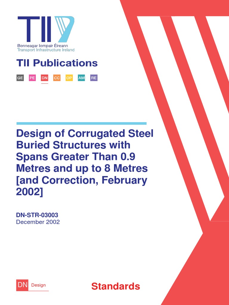Design of Corrugated Steel Buried Structures: Requirements for ...