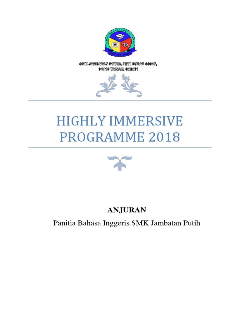 Highly Immersive Programme 2018: Panitia Bahasa Inggeris SMK Jambatan ...
