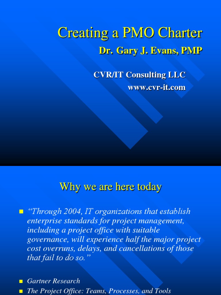 Creating A PMO Charter: Dr. Gary J. Evans, PMP | PDF | Project ...