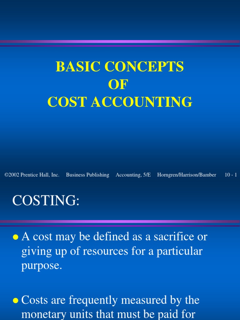 Basic Cost Accounting Concepts | PDF | Cost Accounting | Expense