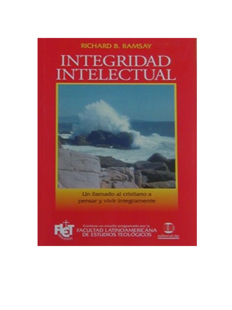Ramsay Integridad Intelectual 1 Revista | PDF | Immanuel Kant | Verdad