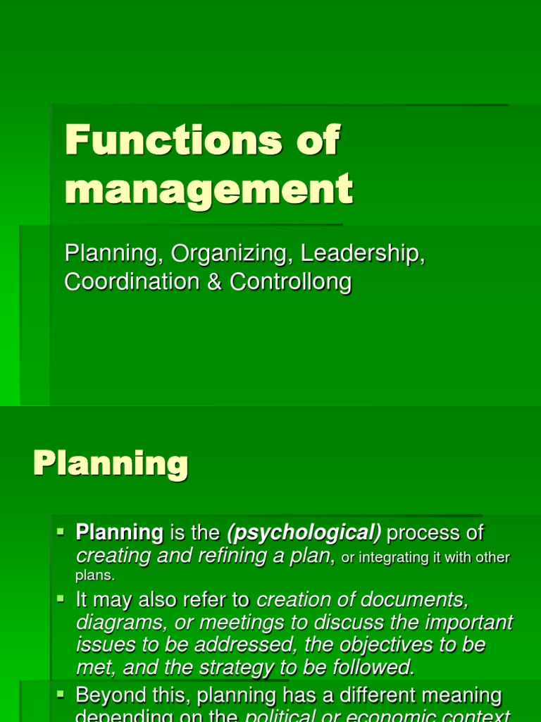 Functions of Management: Planning, Organizing, Leadership, Coordination ...