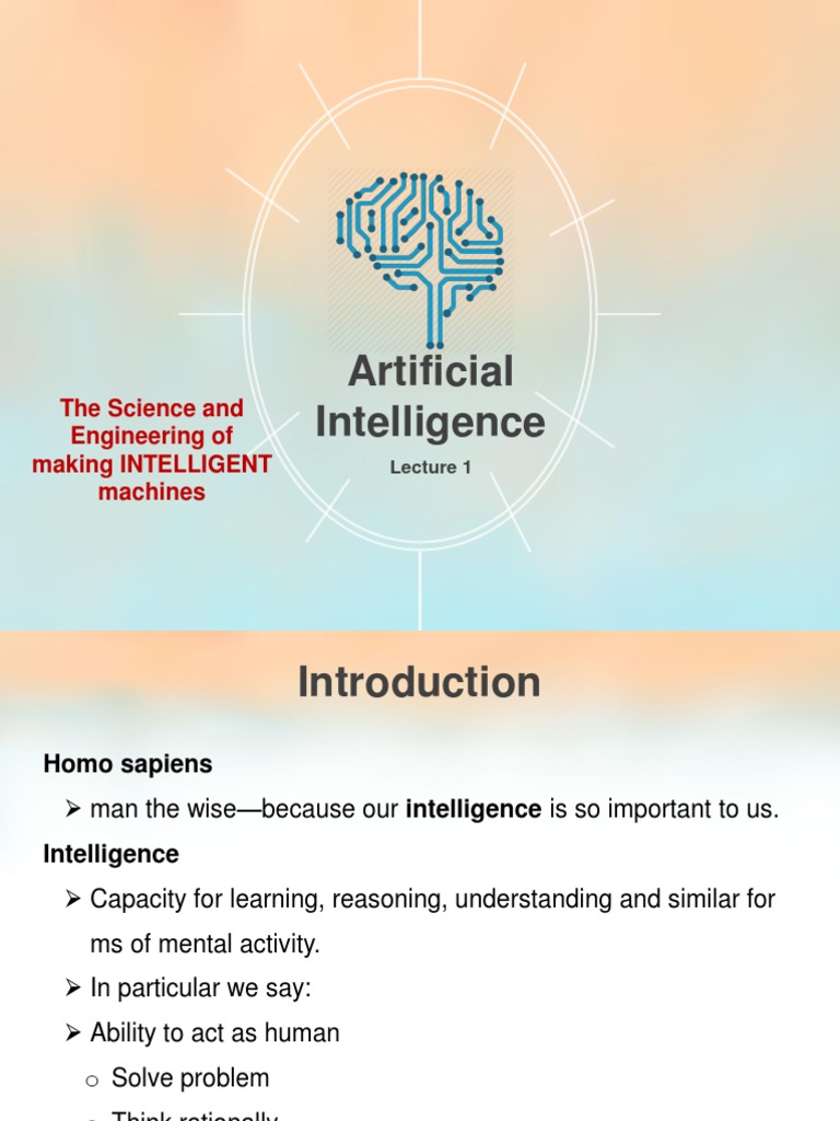 Artificial Intelligence: The Science and Engineering of Making ...