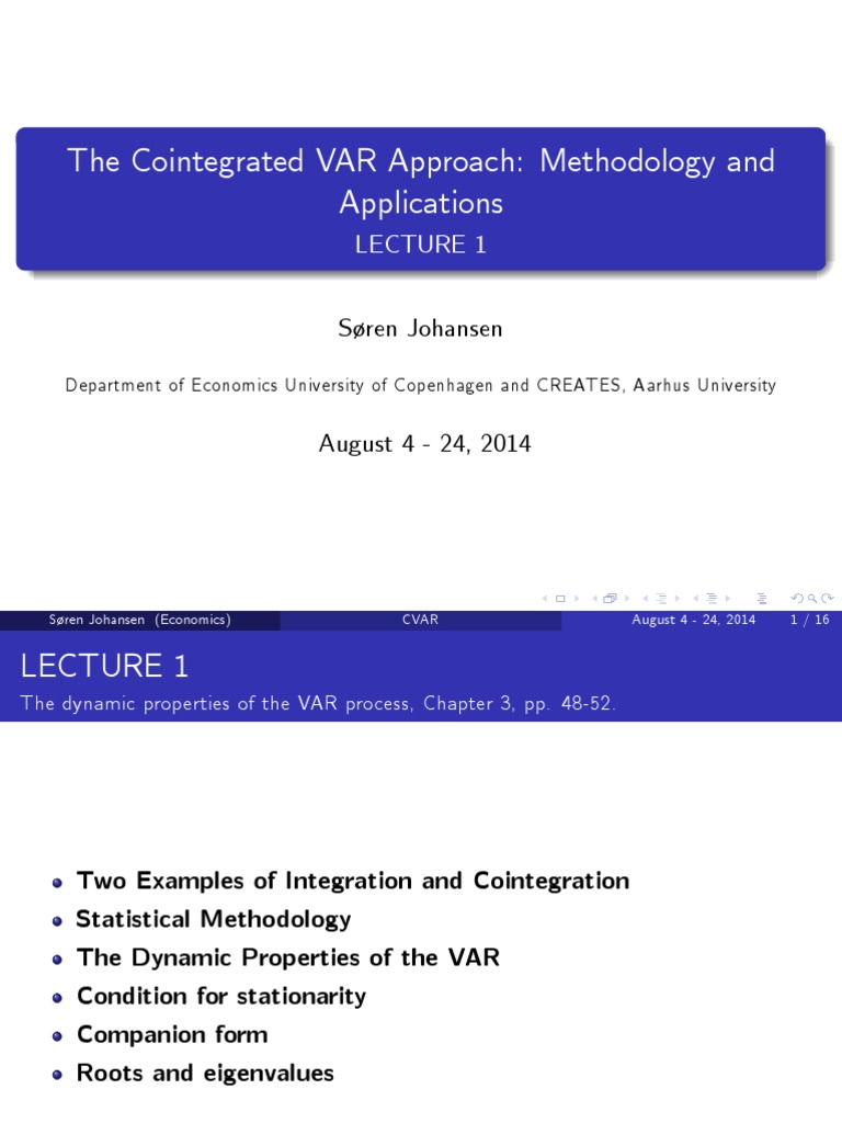 The Cointegrated VAR Approach: Methodology and Applications: Søren ...