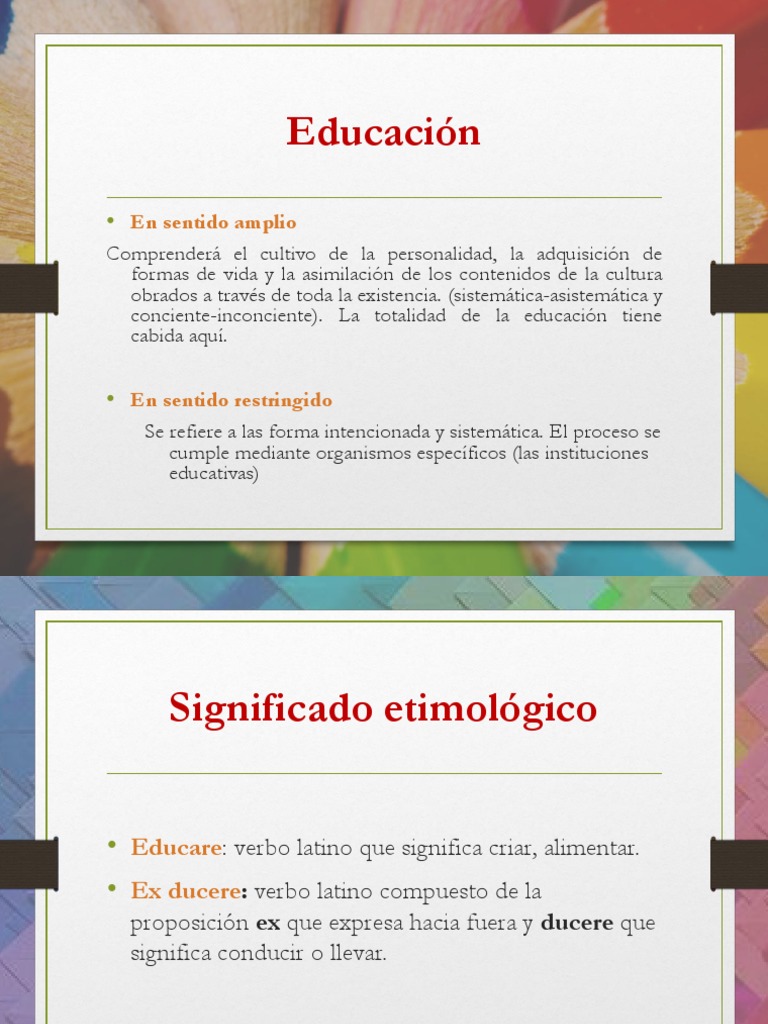 Educación: En sentido amplio