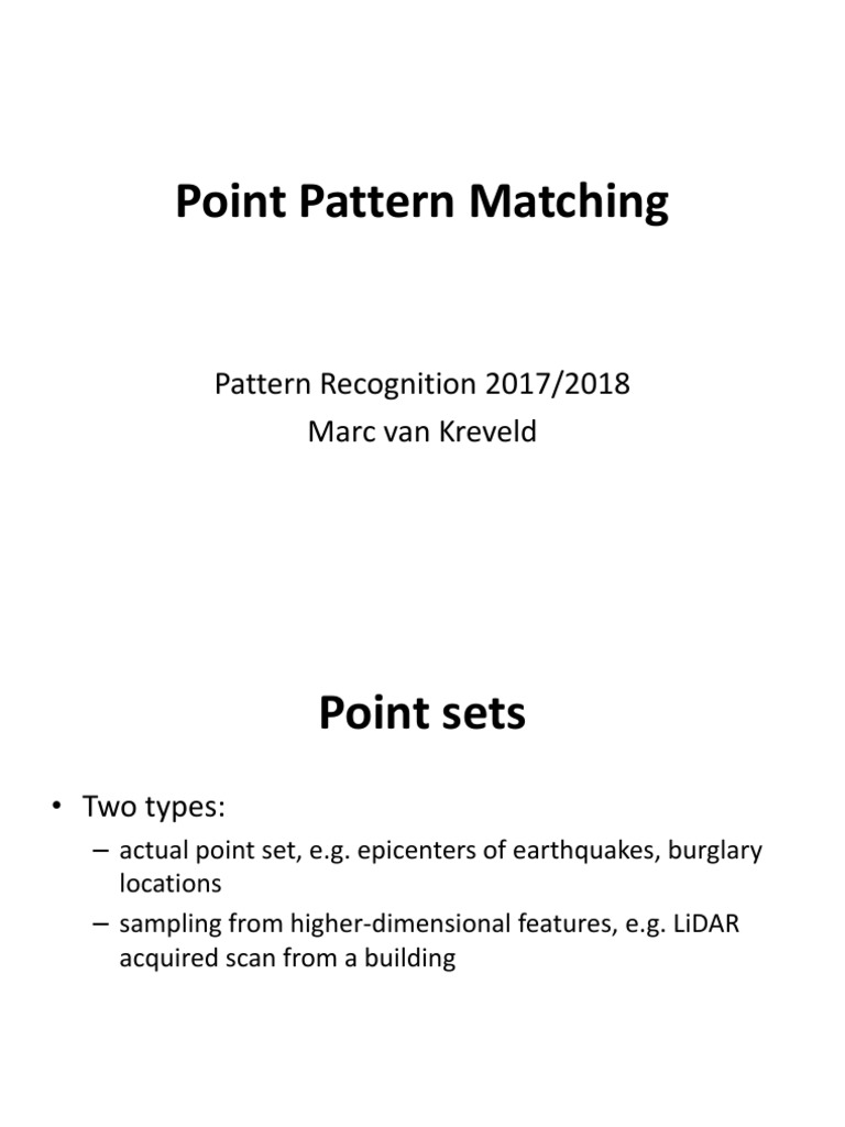 Point Pattern Matching Pattern Recognition 20172018 Marc Van Kreveld 8862