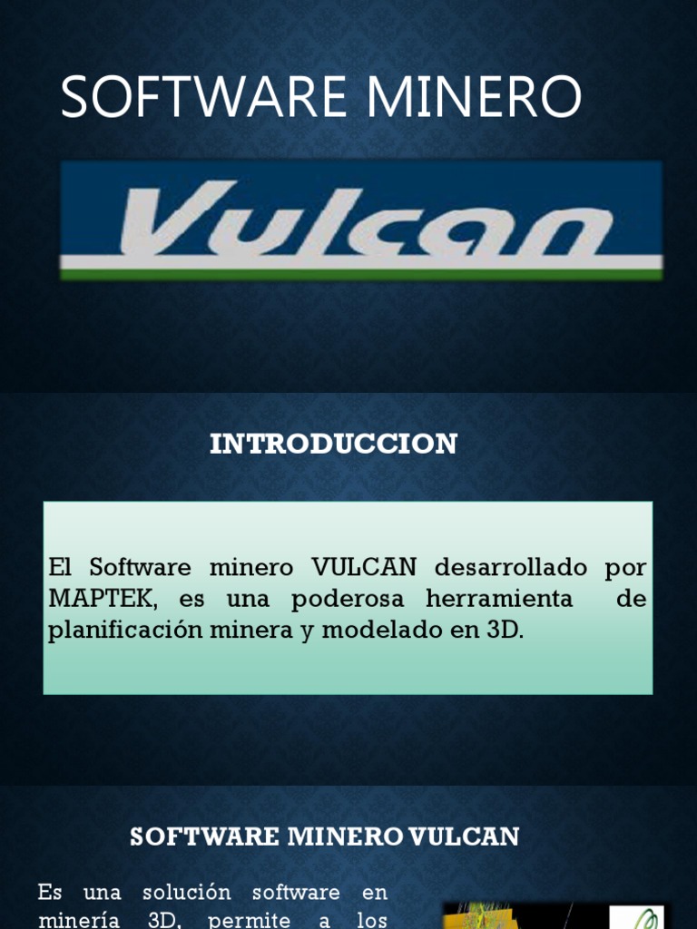 Software Minero Vulcan | Minería | Software