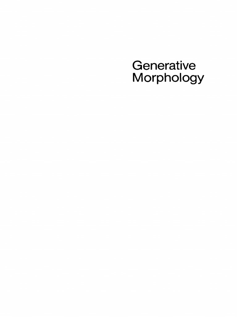 Sergio Scalise Generative Morphology | PDF | Lexicon | Morphology ...