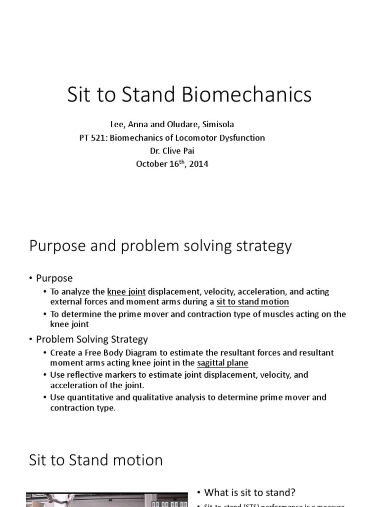 Sit to Stand Biomechanics Project_100914_final | Knee | Force