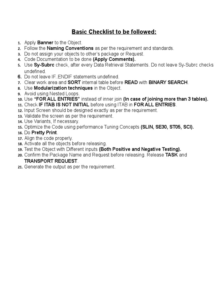 Basic Checklist To Be Followed:: 6. Do Not Leave IF..ENDIF Statements ...