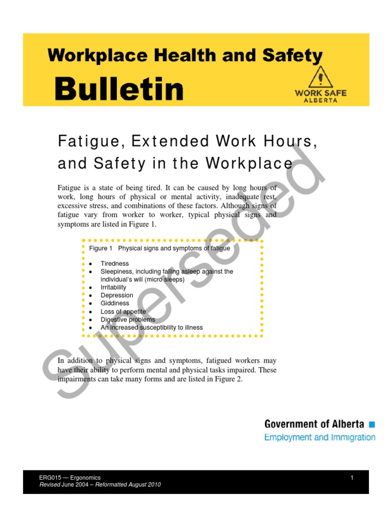 Superseded: Fatigue, Extended Work Hours, and Safety in The Workplace ...