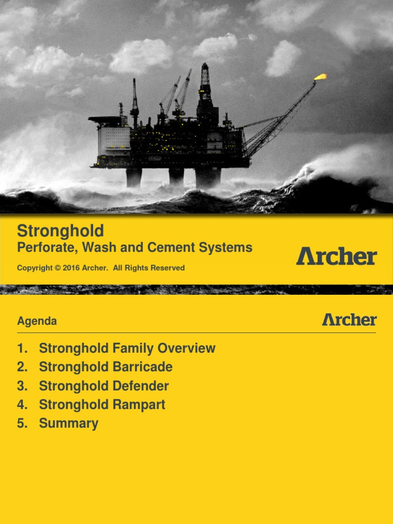 Archer Oiltools Stronghold Presentation PDF | PDF | Casing (Borehole ...