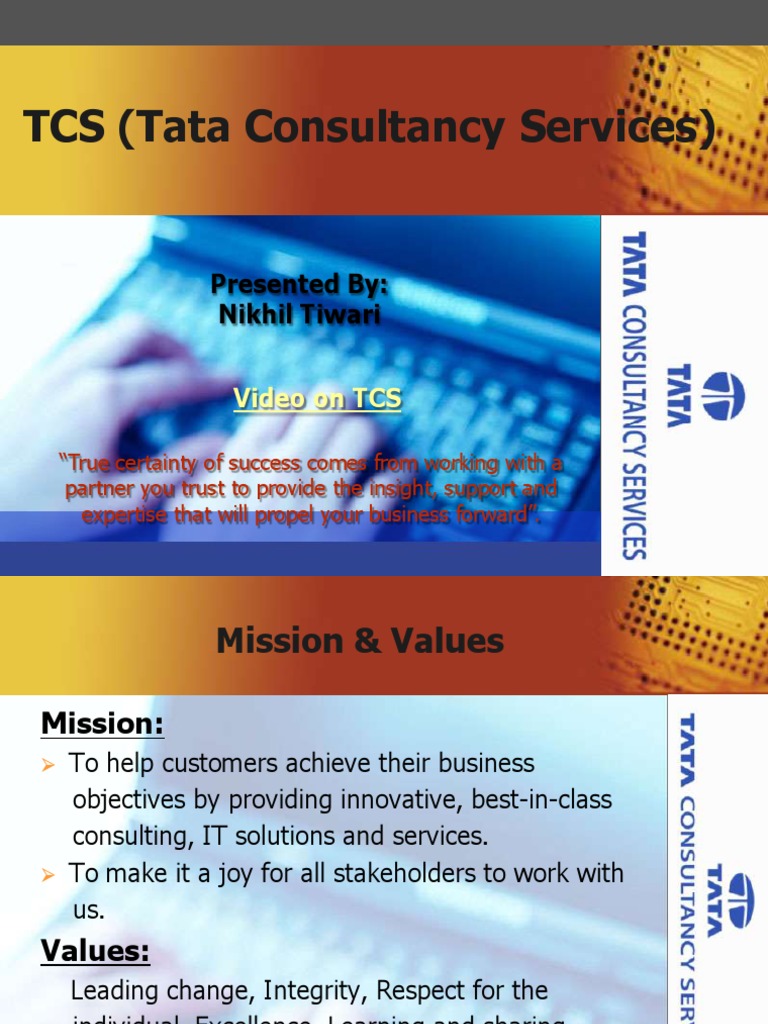 TCS (Tata Consultancy Services) : Presented By: Nikhil Tiwari | PDF ...