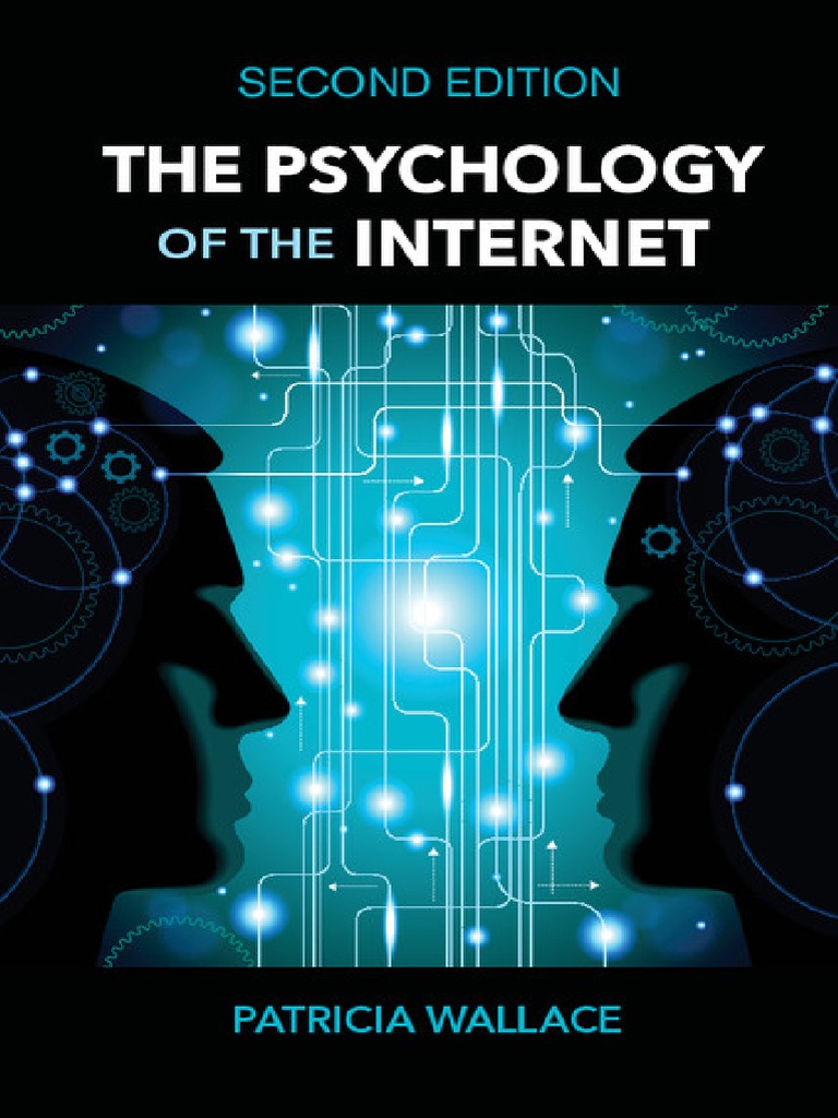 The Psychology of The Internet, 2nd Edition | PDF | Social Networking ...