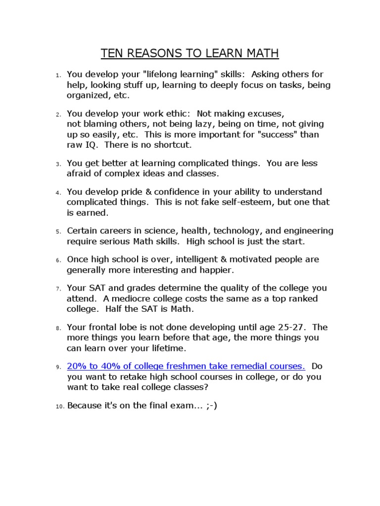 Ten Reasons To Learn Math: 20% To 40% of College Freshmen Take Remedial ...