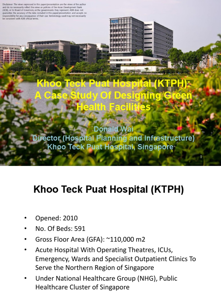 Khoo Teck Puat Hospital (KTPH): A Case Study Of Designing Green Health ...