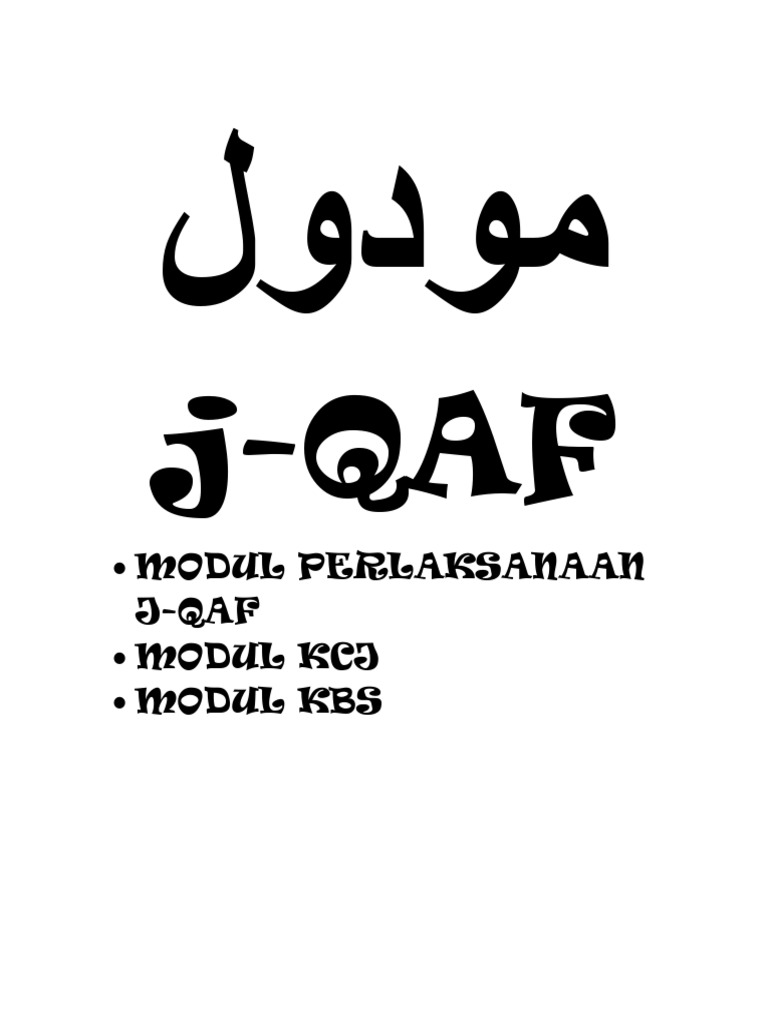 j-QAF: - Modul Perlaksanaan J-Qaf - Modul KCJ - Modul Kbs | PDF