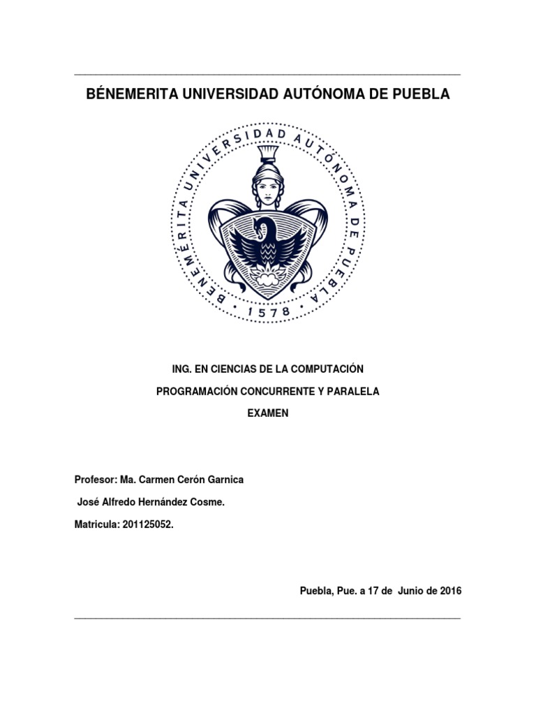 Examen Programación Concurrente y Paralela | PDF | Arquitectura de ... Examen Programación Concurrente y Paralela | PDF | Arquitectura de ...