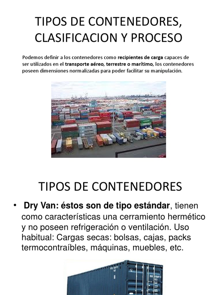 Tipos de Contenedores, Clasificacion y Proceso | PDF | Transporte ...
