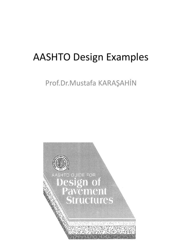 AASHTO Flexible Pavement Design Guide | PDF | Road Surface | Civil ...
