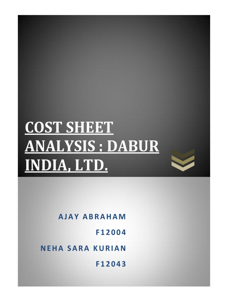 Cost Analysis Sheet Dabur | PDF | Depreciation | Cost