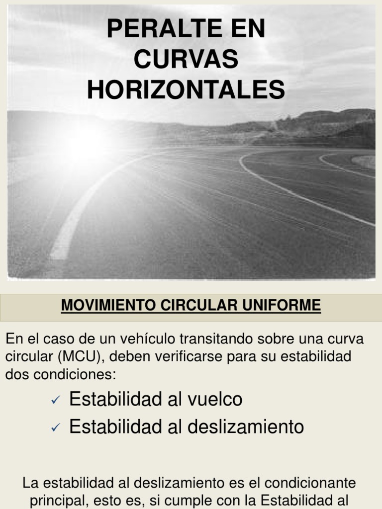 Peralte en Curvas Horizontales | PDF | Eje | Pendiente