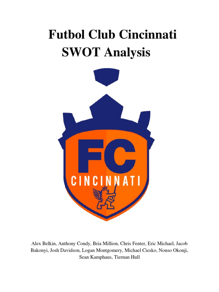 Futbol Club Cincinnati SWOT Analysis | PDF | Major League Soccer ...