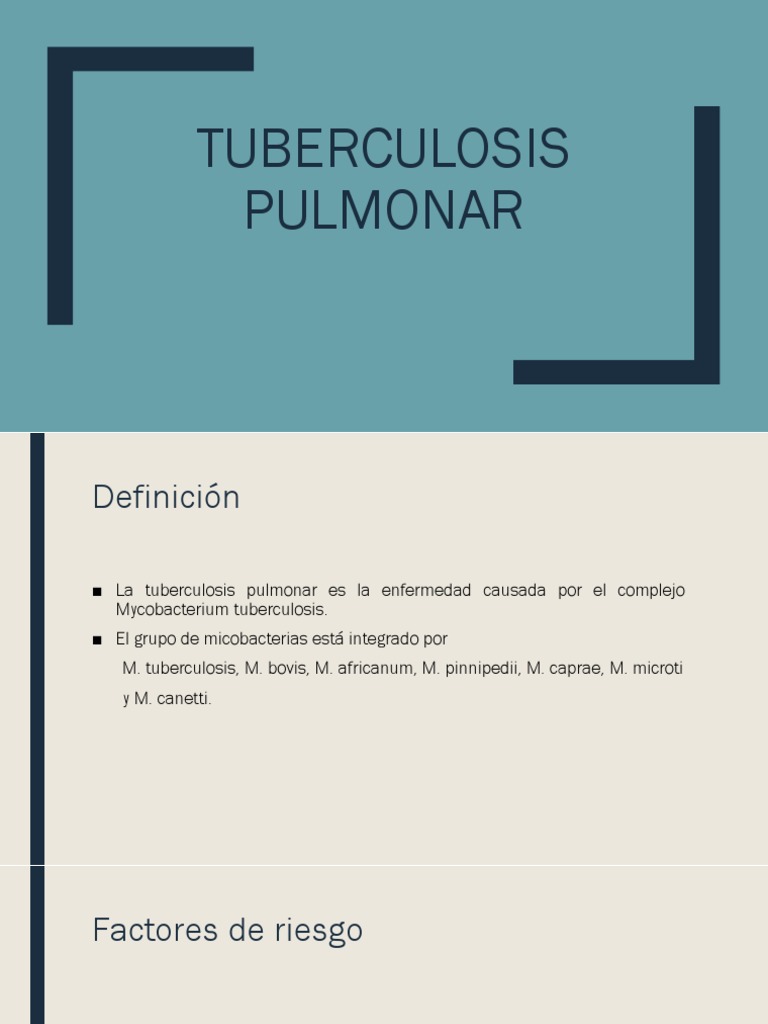 Tuberculosis Pulmonar | PDF | Tuberculosis | Epidemiología